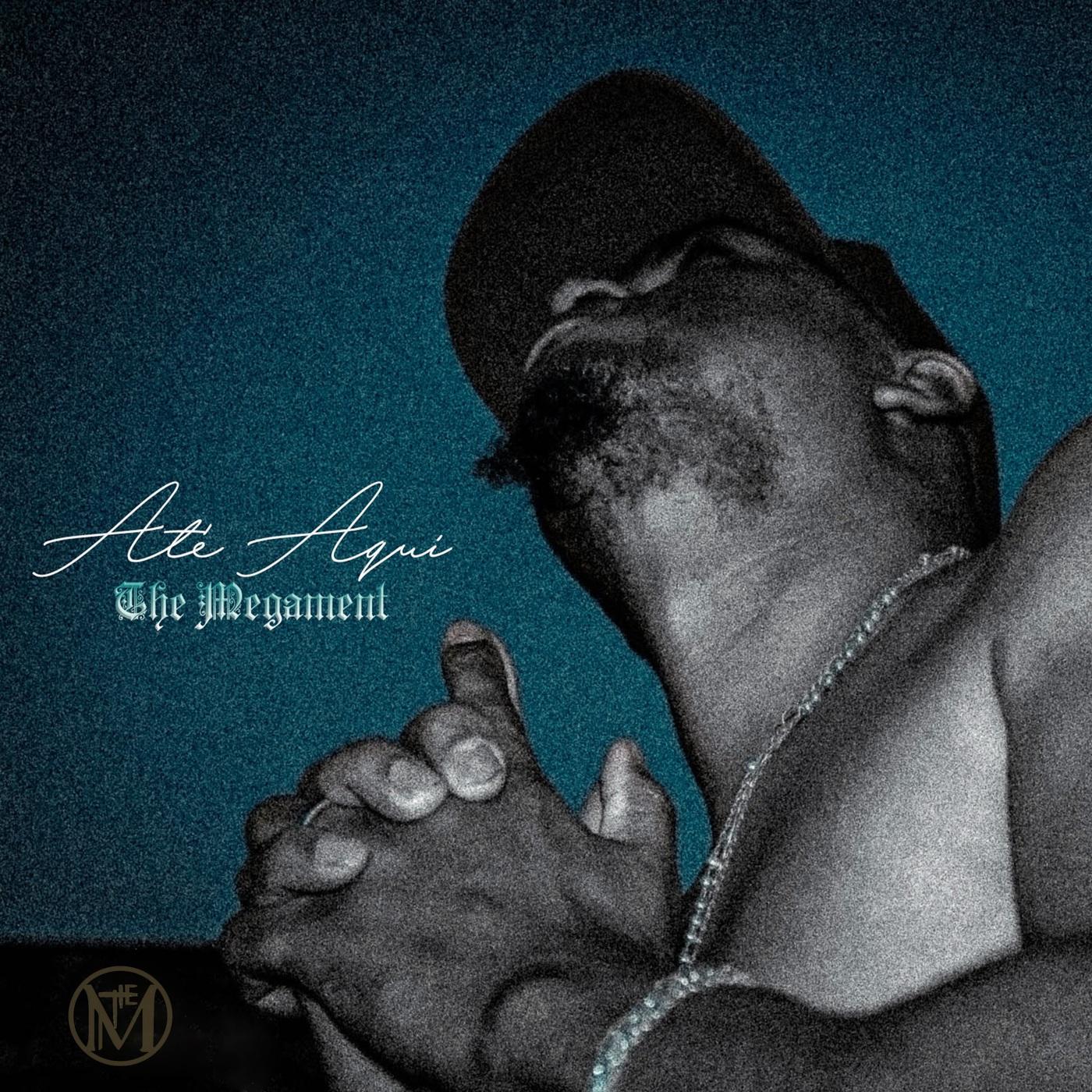 The Megament - Até Aqui - cenaindie